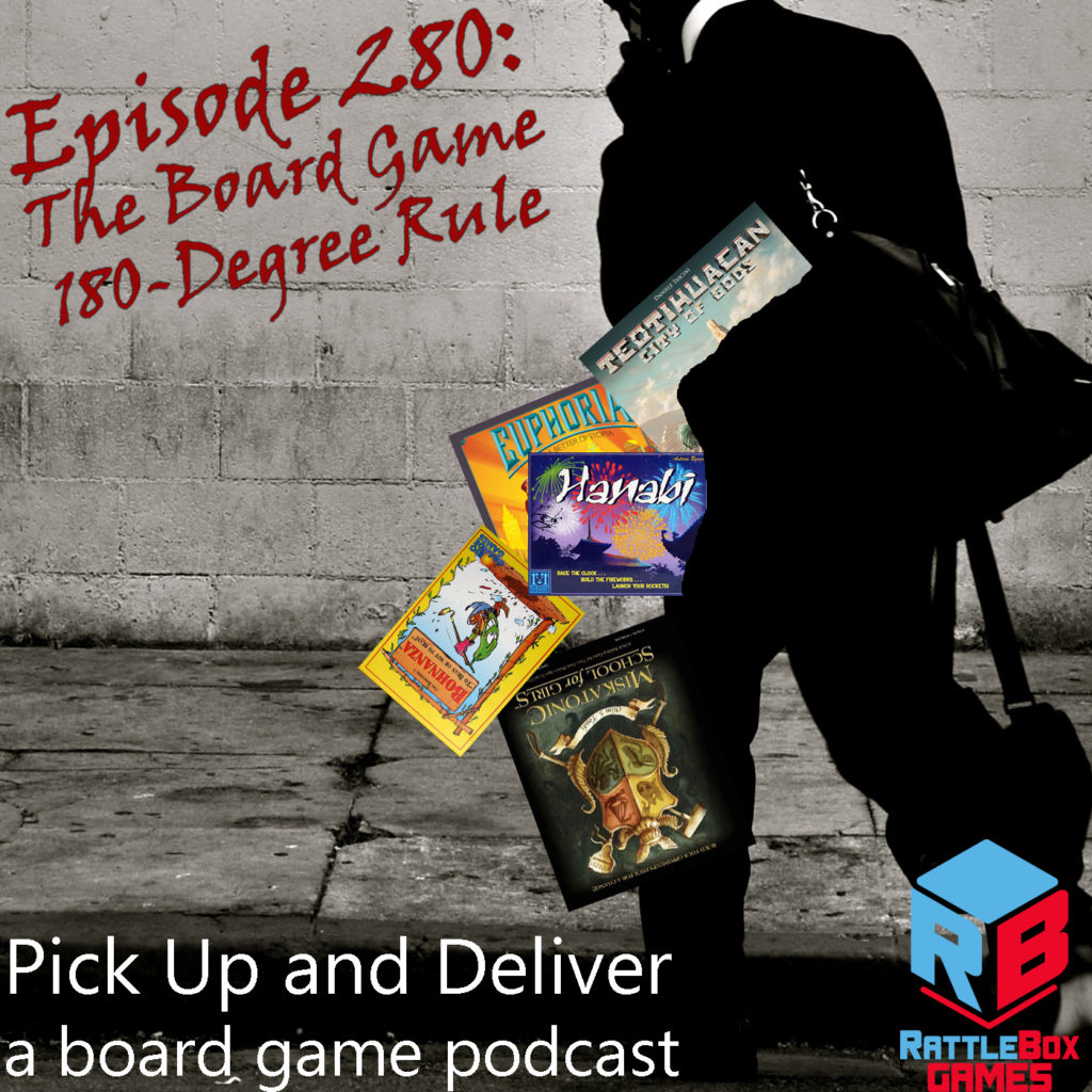 Pick Up & Deliver 280: The Board Game 180-Degree Rule – Rattlebox Games